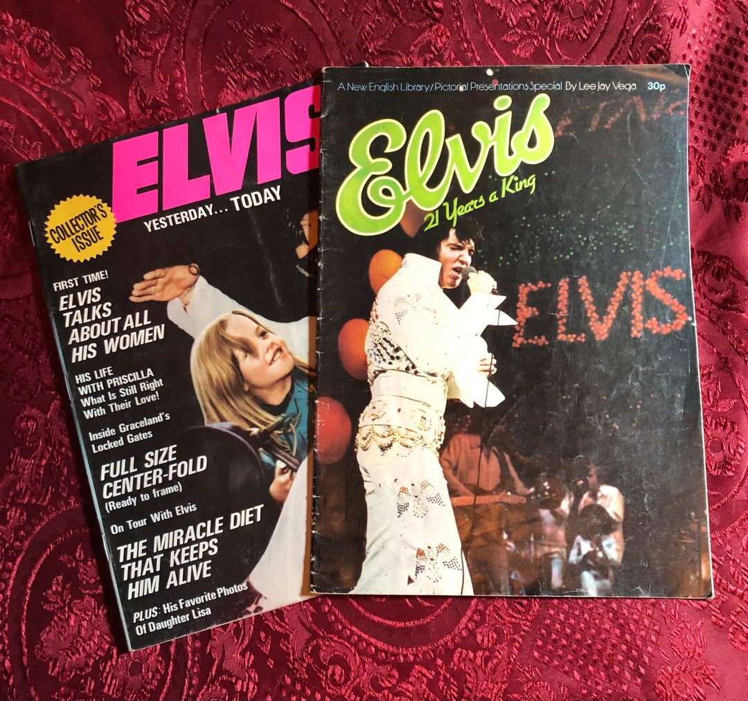Elvis 21 Years A King, Plus, Elvis Yesterday…today, 2 Vintage Magazines ...