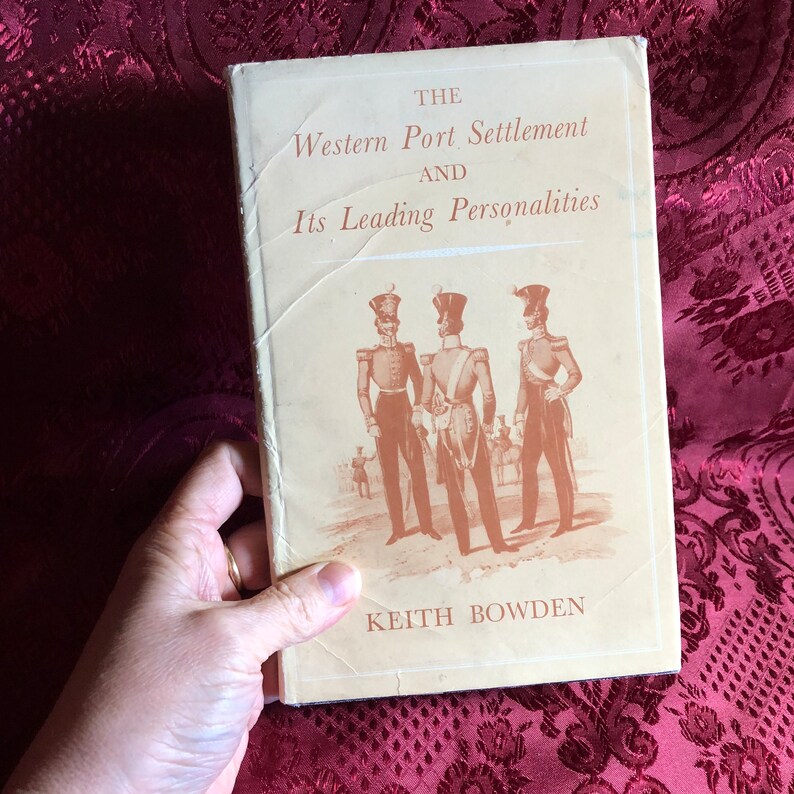 The Western Port Settlement and Its Leading Personalities, Scarce Book ...