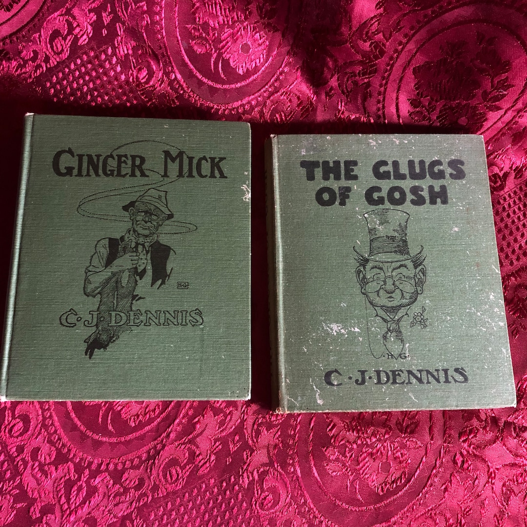The Glugs of Gosh Plus Ginger Mick, 2 Books by C.J. Dennis, Classic ...