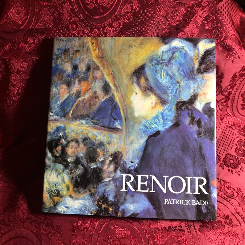 Renoir, A Book by Patrick Bade, Famous French Artist, the Master ...