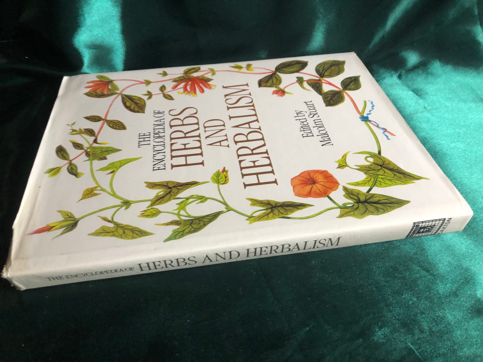 The Encyclopedia of Herbs and Herbalism, Edited by Malcolm Stuart ...
