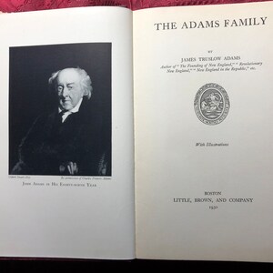 The Adams Family, Biography by James Truslow Adams, American History ...