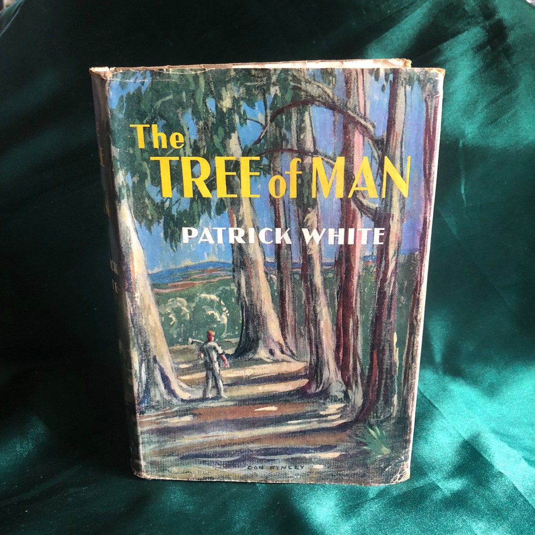 The Tree of Man, A Book by Patrick White, an Australian Novel, 1st ...