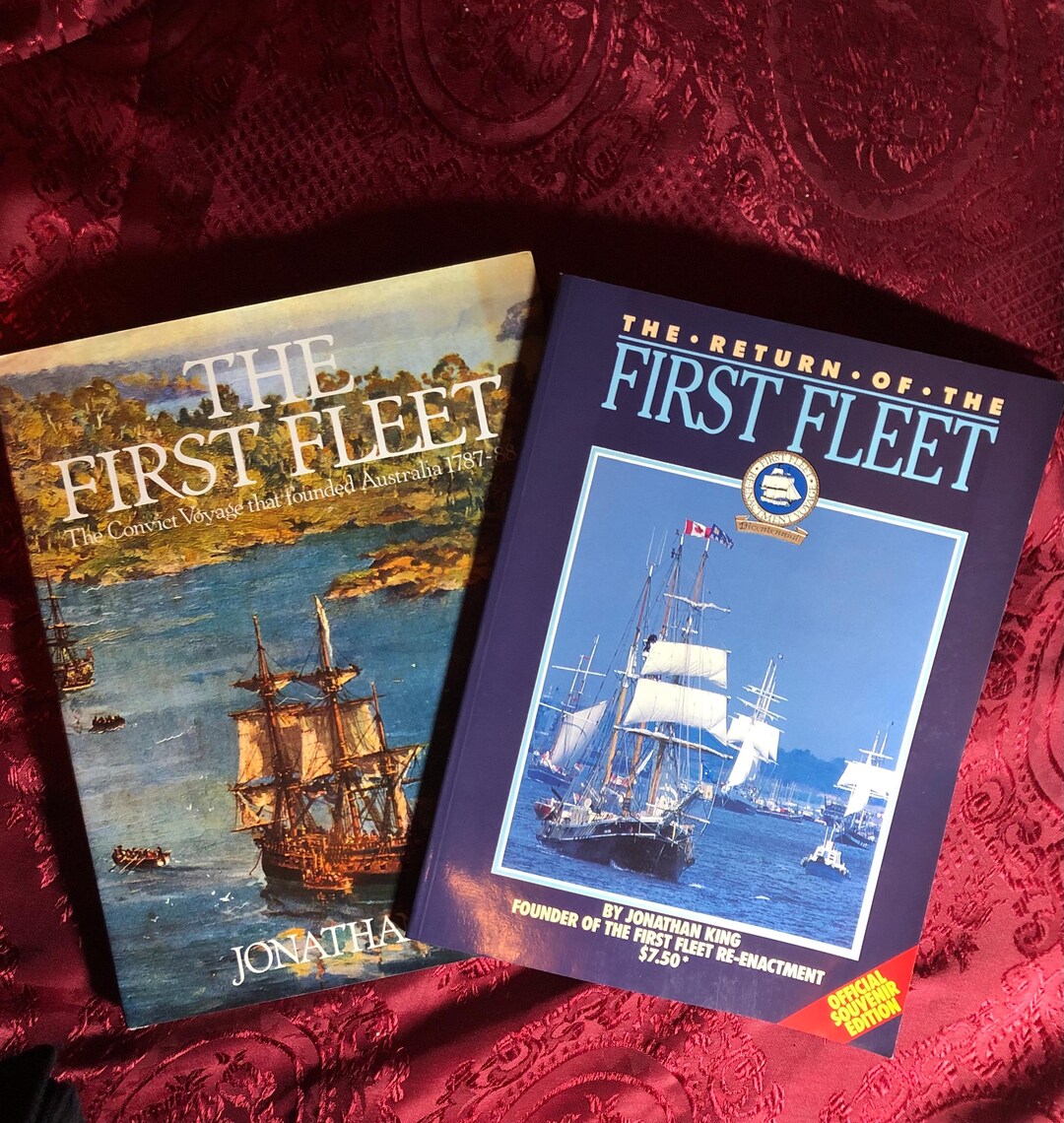 The First Fleet Plus the Return of the First Fleet, 2 Books by Jonathan ...