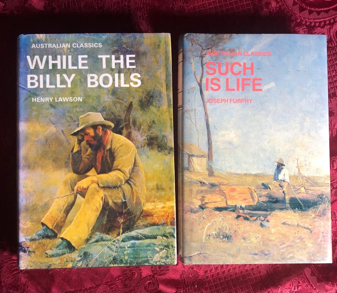 Australian Classic Literature, 2 Books, While the Billy Boils by Henry ...