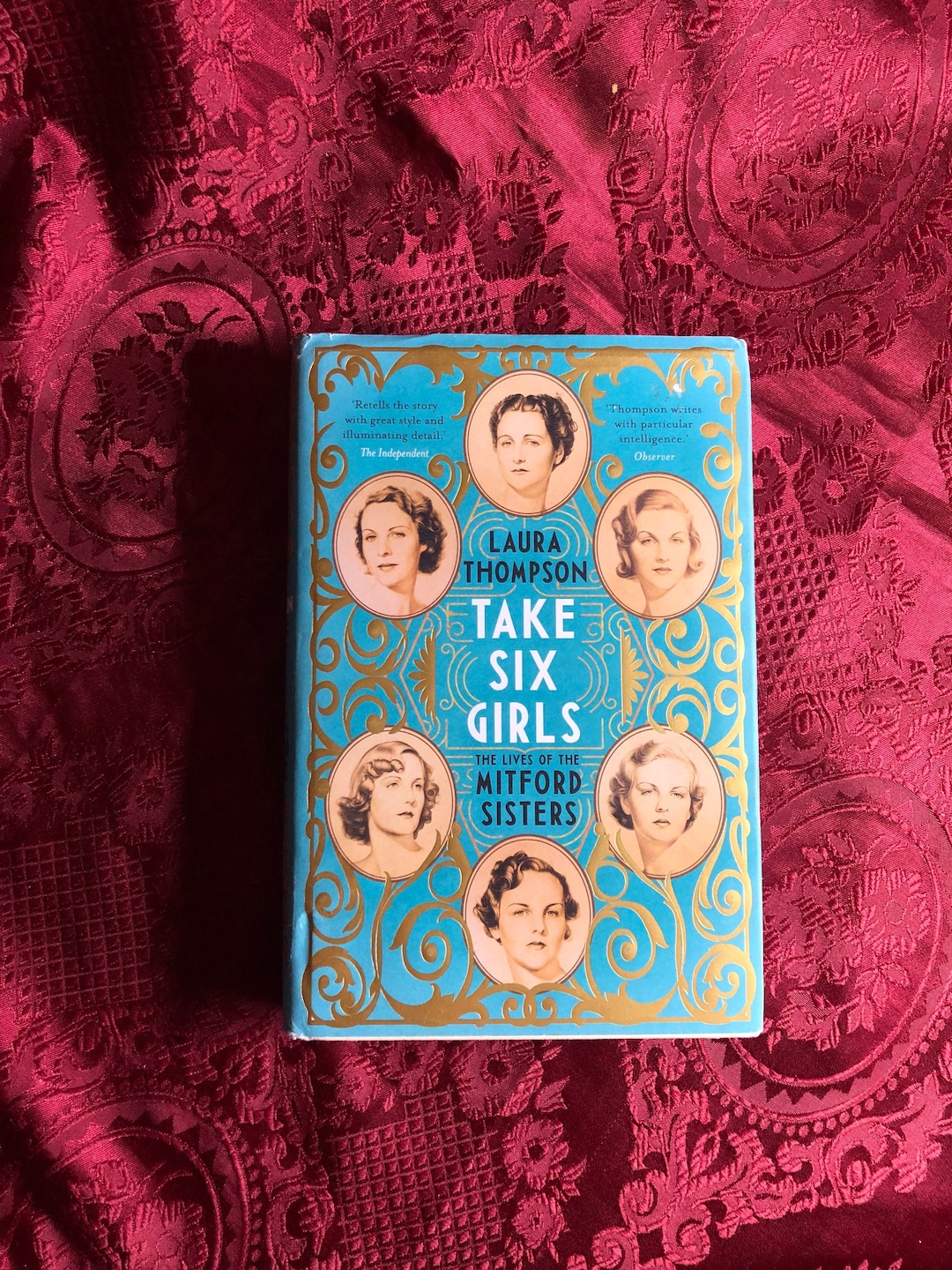 Take Six Girls, the Lives of the Mitford Sisters, A Book by Laura ...