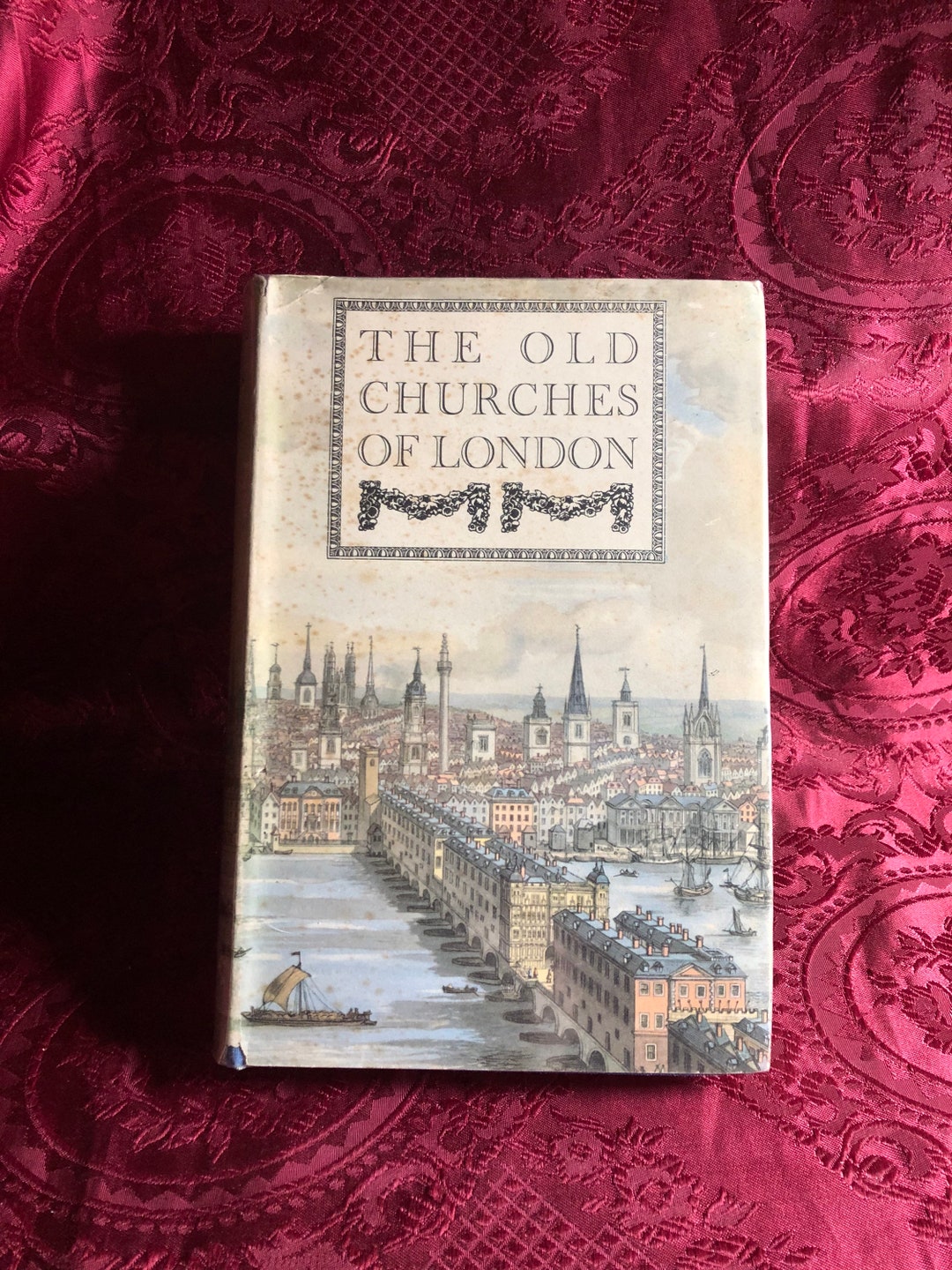 The Old Churches of London, A Book by Gerald Cobb, Surviving Churches ...
