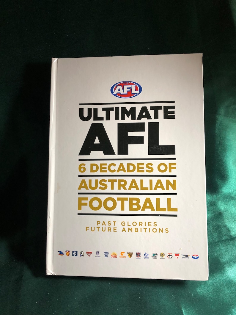 Ultimate AFL, 6 Decades of Australian Football, Past Glories, Future ...