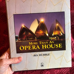 More Than an Opera House, Book by Ava Hubble, Plus a Souvenir of Sydney ...