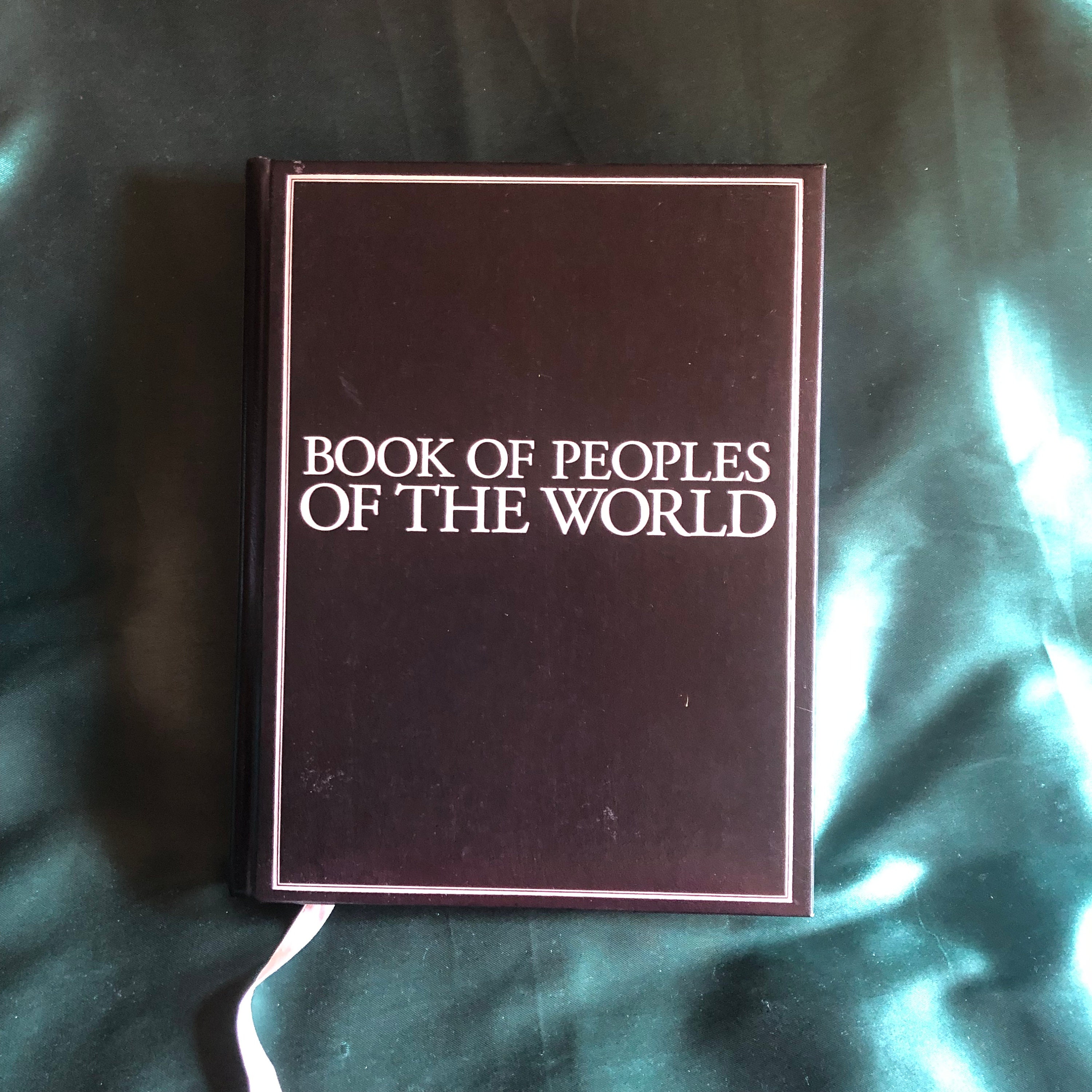 Book of People’s of the World, A Guide to Cultures, National Geographic ...