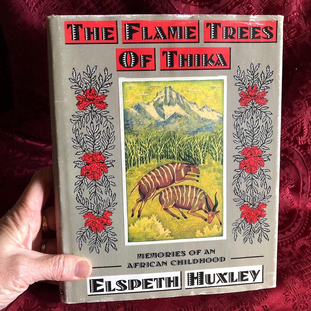 The Flame Trees of Thika, A Book by Elspeth Huxley, A Classic Story of ...