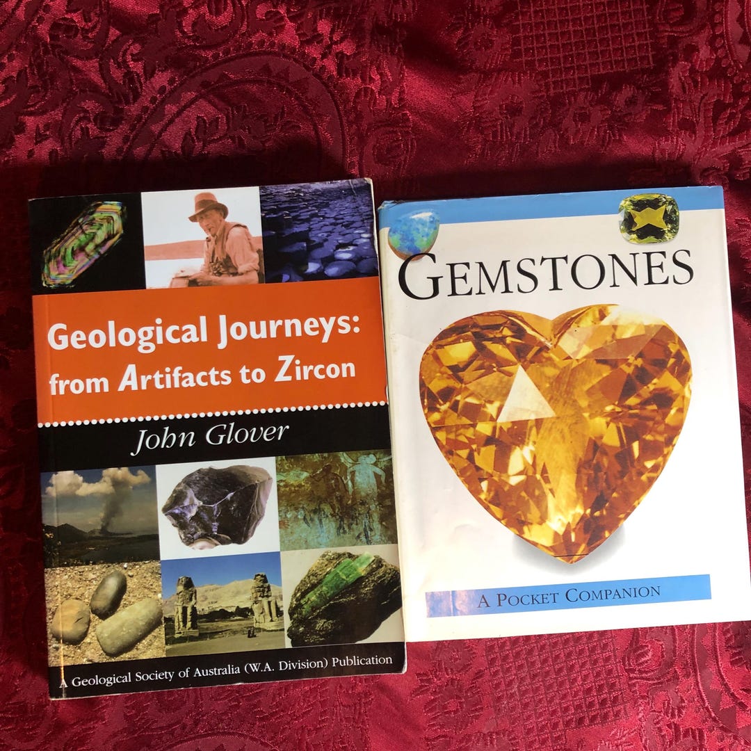 Gemstones, Plus Geological Journeys: From Artifacts to Zircon by John ...