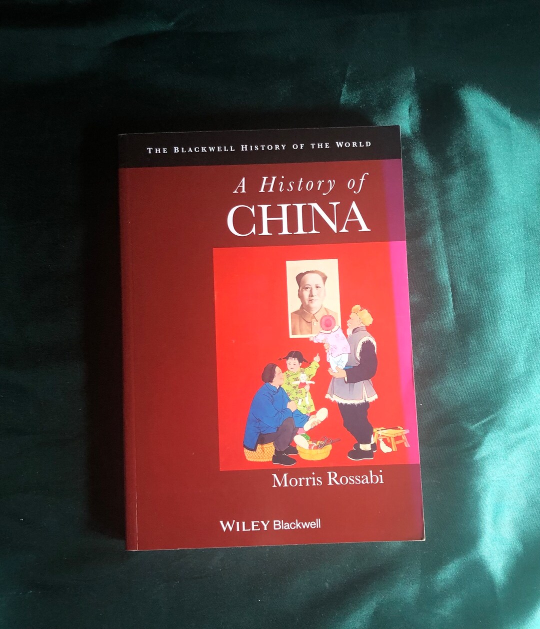 A History of China, Book by Morris Rossabi, Blackwell History of the ...
