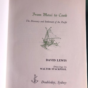 From Maui to Cook, the Discovery and Settlement of the Pacific, Book by ...