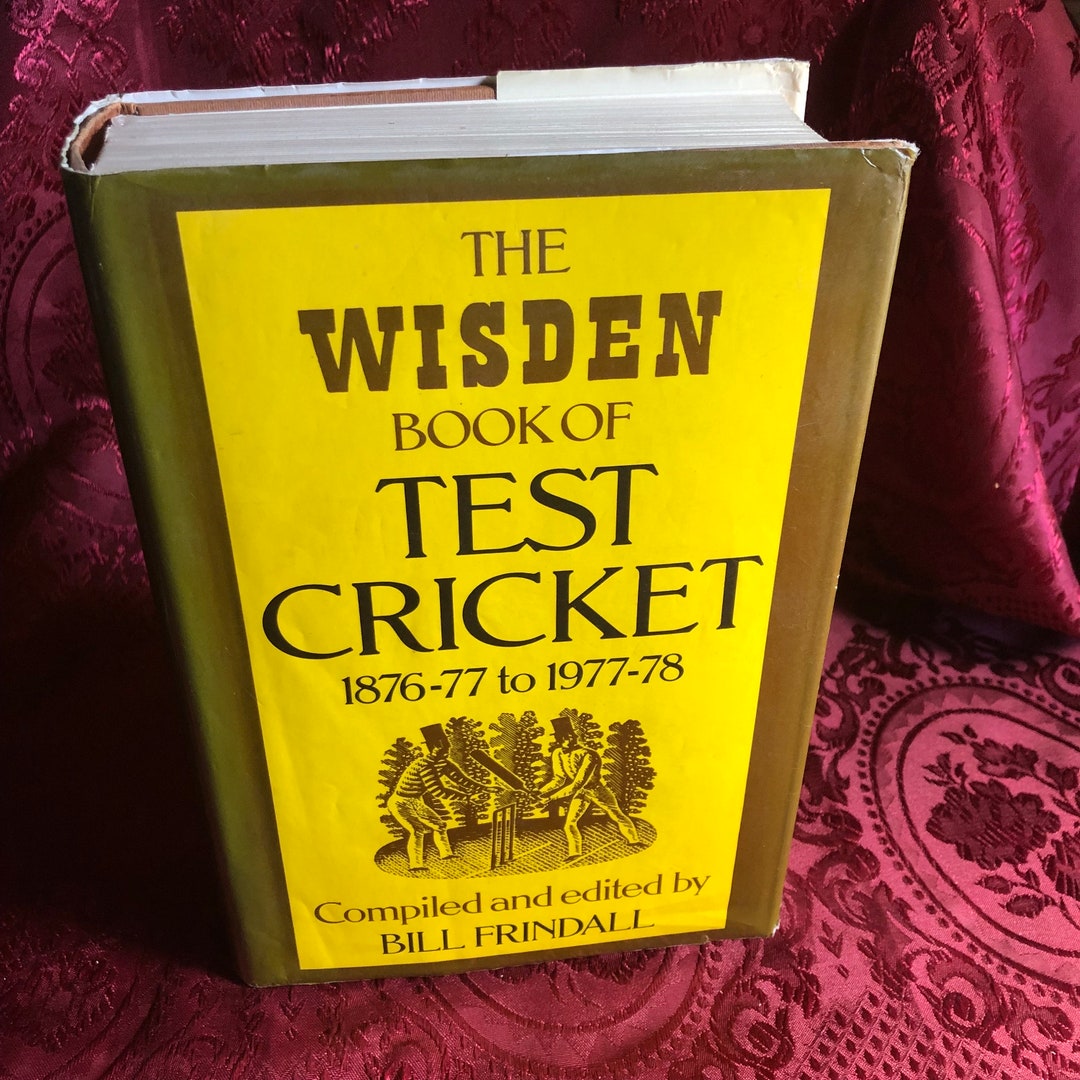 The Wisden Book of Test Cricket 1876-77 to 1977-78, Book by Bill ...