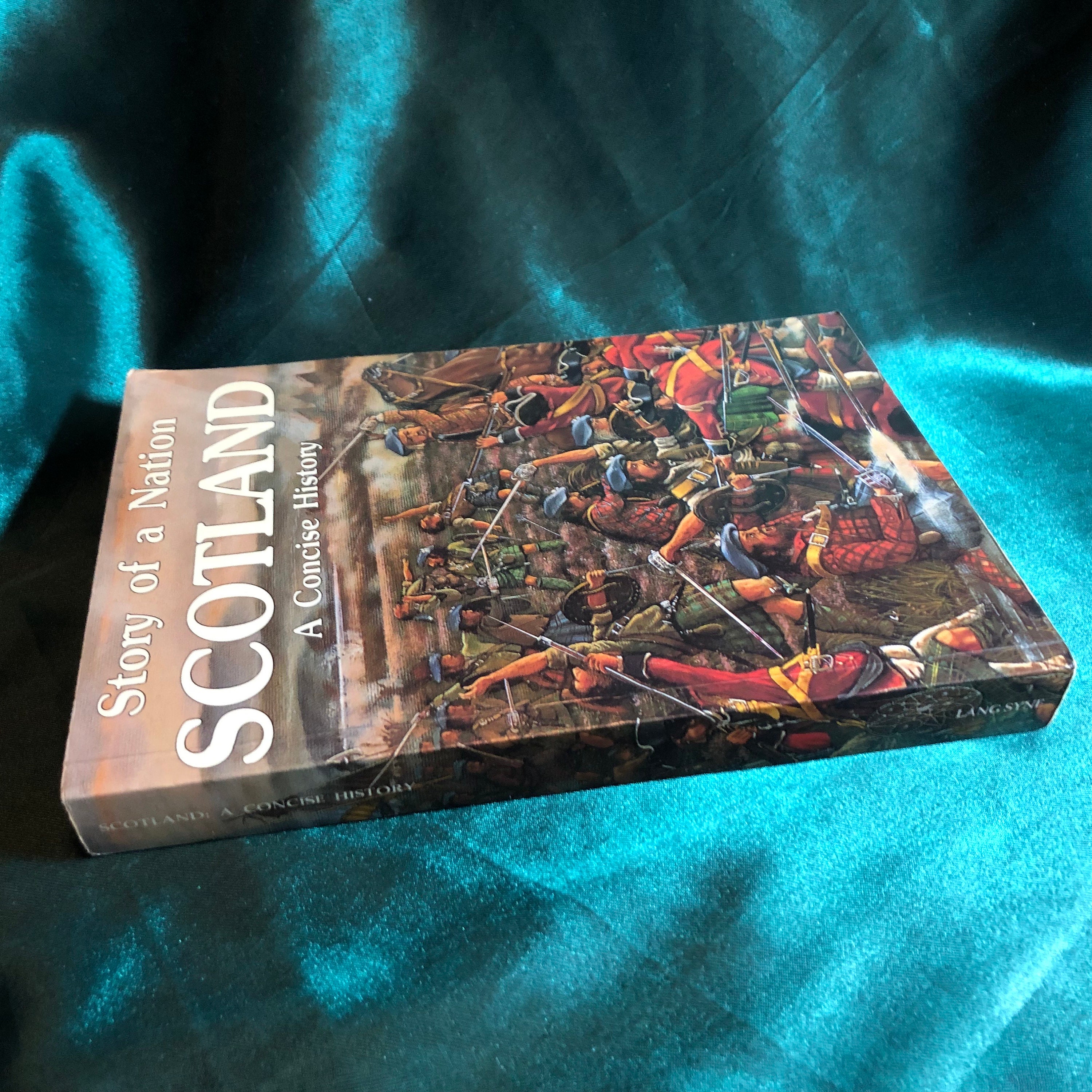 Story of A Nation - Scotland - A Concise History, A Book by P. Hume ...