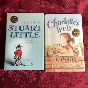Charlotte’s Web Plus Stuart Little, 2 Books by E. B. White, Classic ...