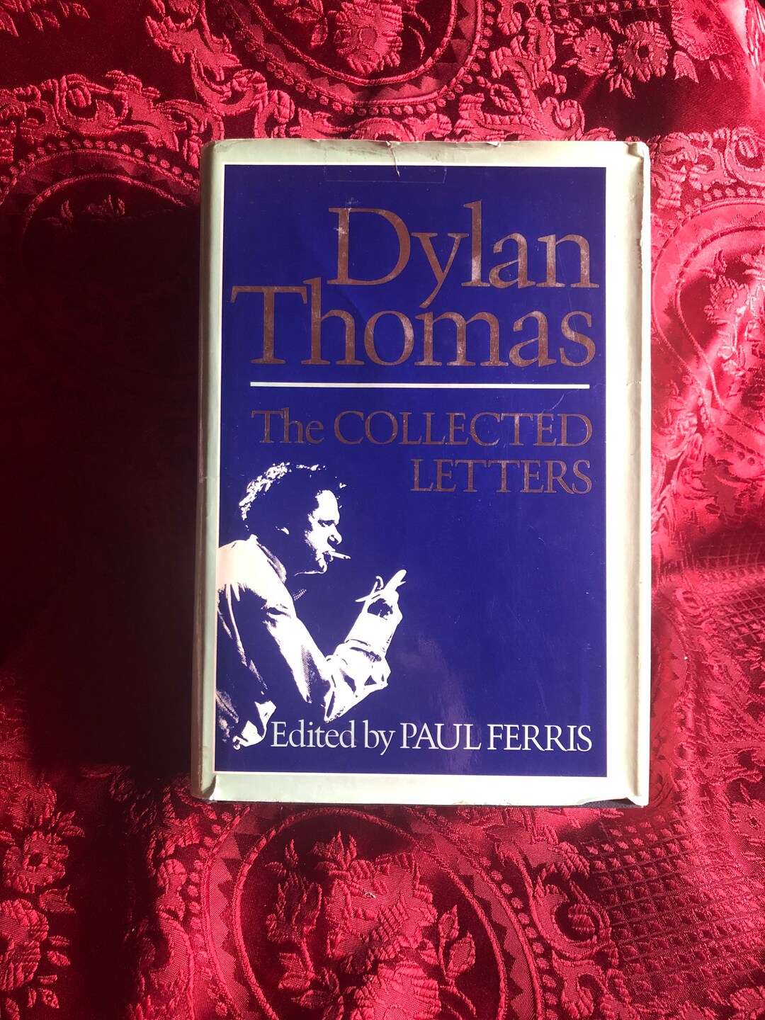 Dylan Thomas the Collected Letters, Edited by Paul Ferris, Famous Welsh ...