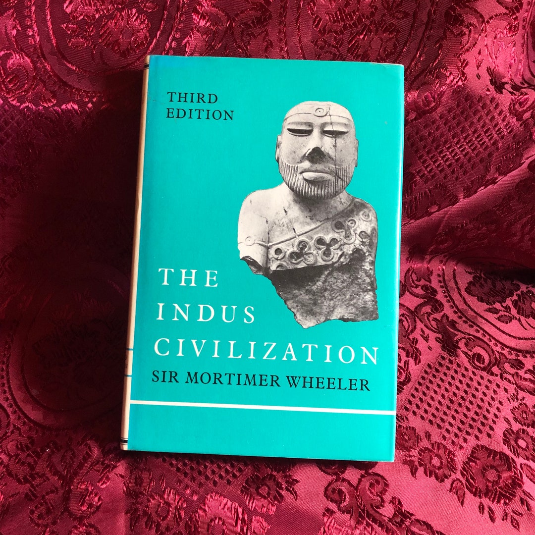 The Indus Civilization, Book by Sir Mortimer Wheeler, Third Edition ...