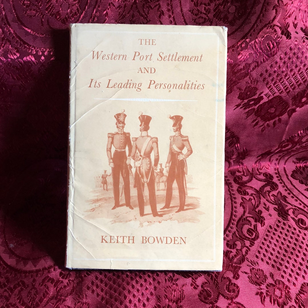 The Western Port Settlement and Its Leading Personalities, Scarce Book ...