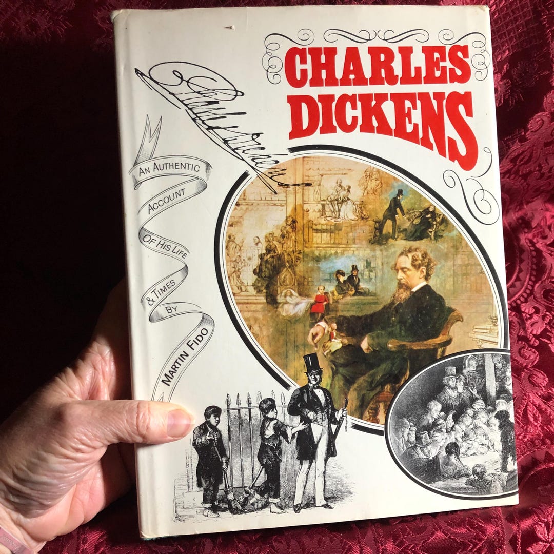 Charles Dickens, an Authentic Account of His Life & Times, A Book by ...