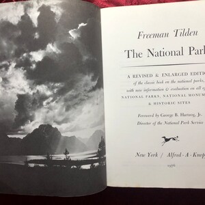 The National Parks, A Book by Freeman Tilden, Monuments, Historic Sites ...