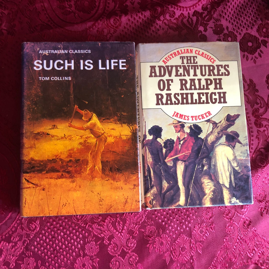 Australian Classics, the Adventures of Ralph Rashleigh by James Tucker ...