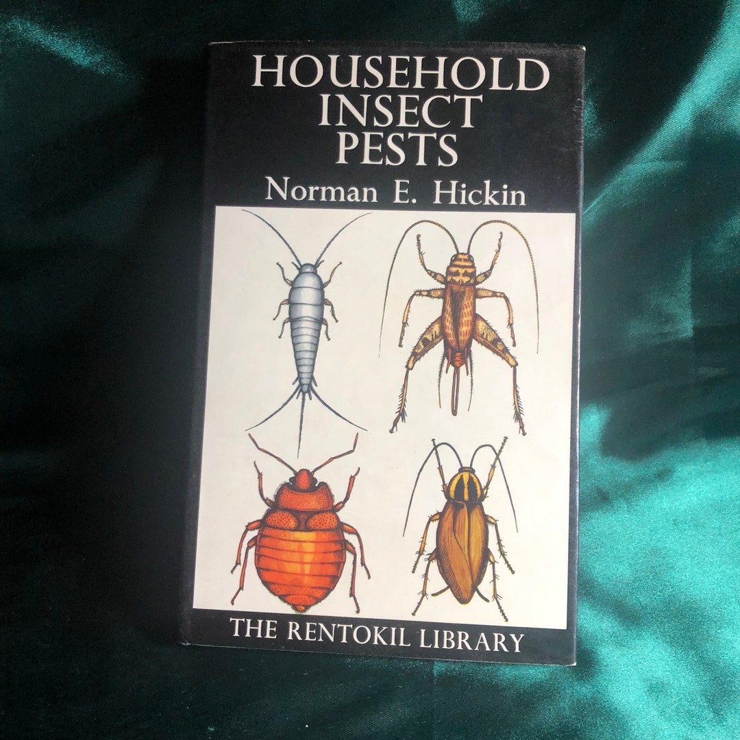 Household Insect Pests, Book by Norman E. Hickin, the Rentokil Library ...