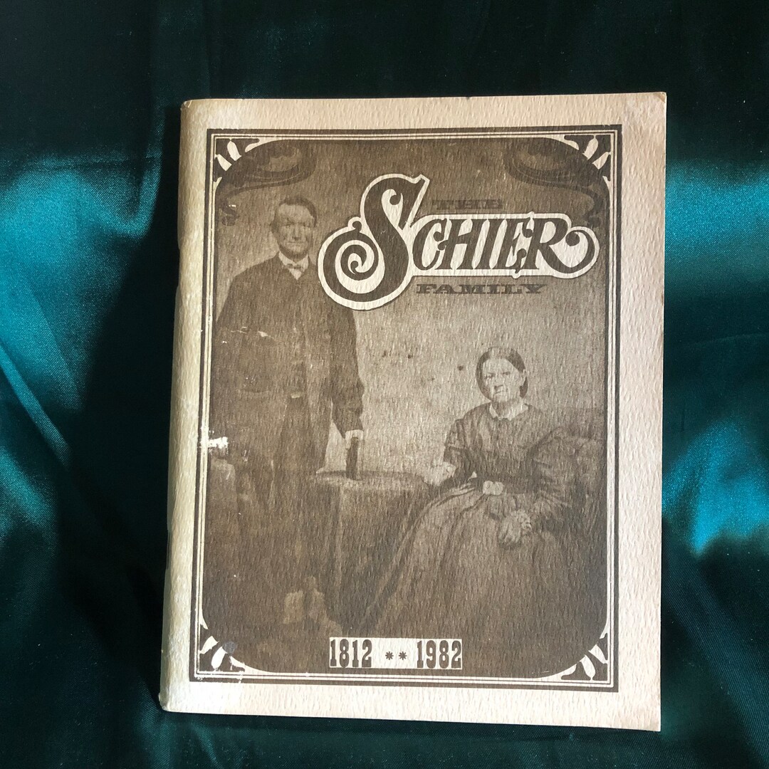 The Schier Family, 1812 to 1982, Geneology, Victoria, Tasmania ...