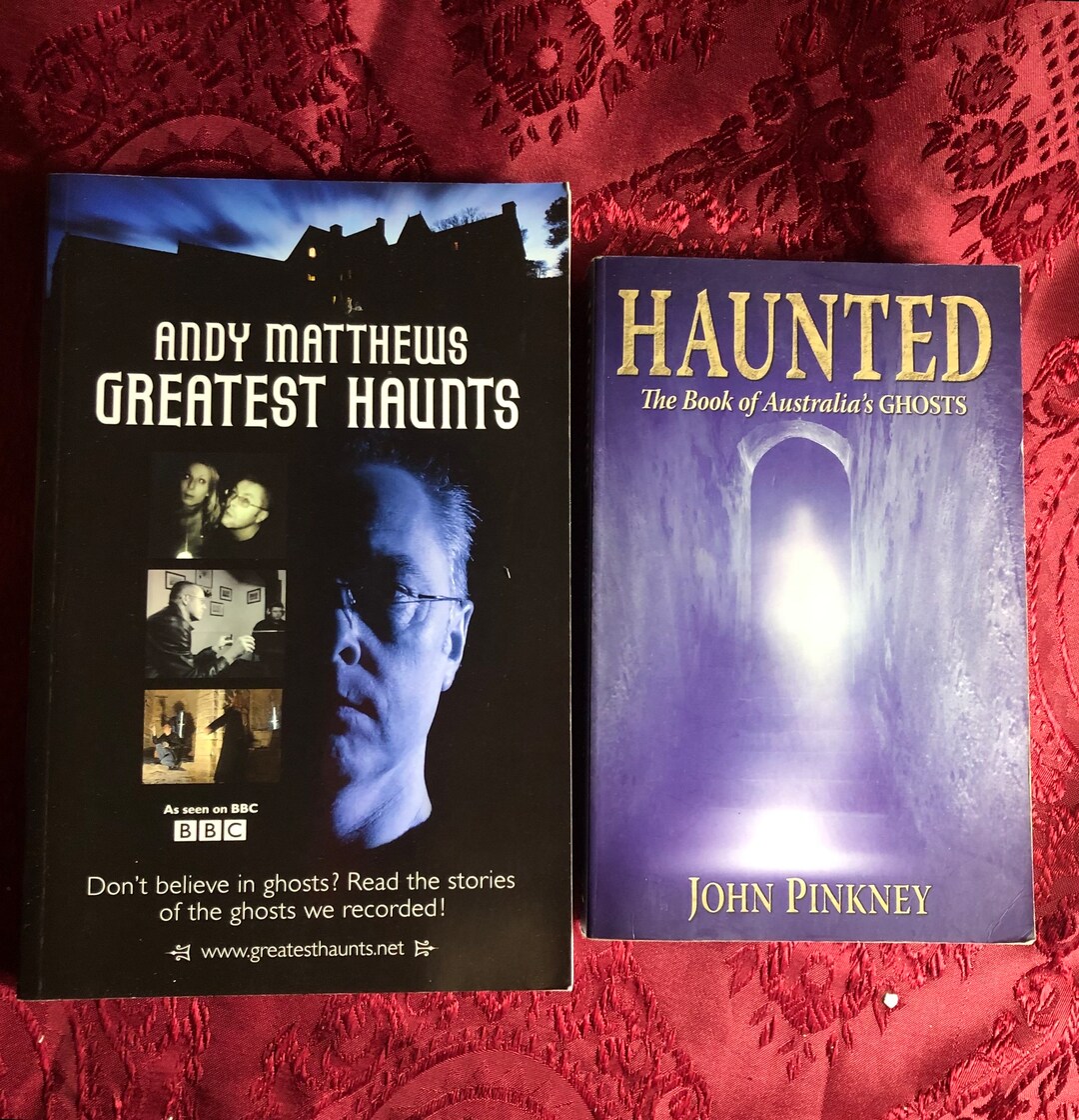 Haunted - the Book of Australia's Ghosts Plus Andy Matthews Greatest ...
