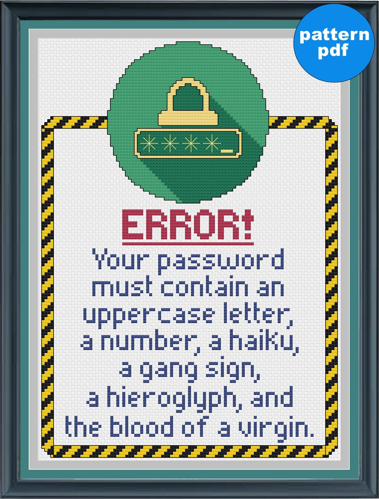 Password Requirements - Snarky, Geeky Cross Stitch - Modern, Funny ...
