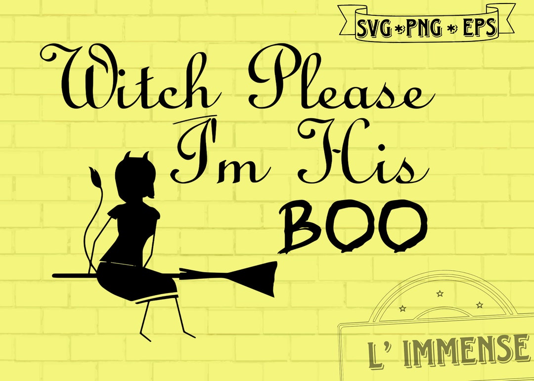 Original Halloween Witch Please Svg Png Eps Archivo De Corte Para