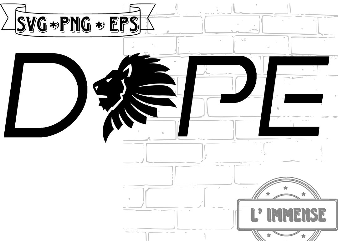 Original "lionhead Dope" SVG,PNG,EPS Cutting File for Cricut ...
