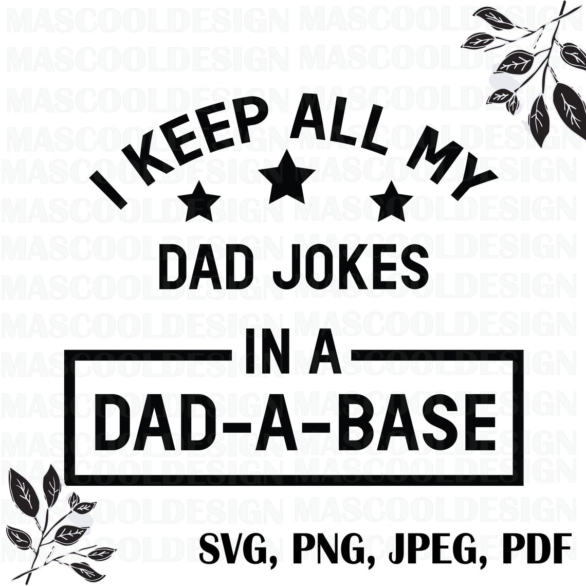 Dad a Base Svgdad Jokes Father's Day Svgfathers Day - Etsy