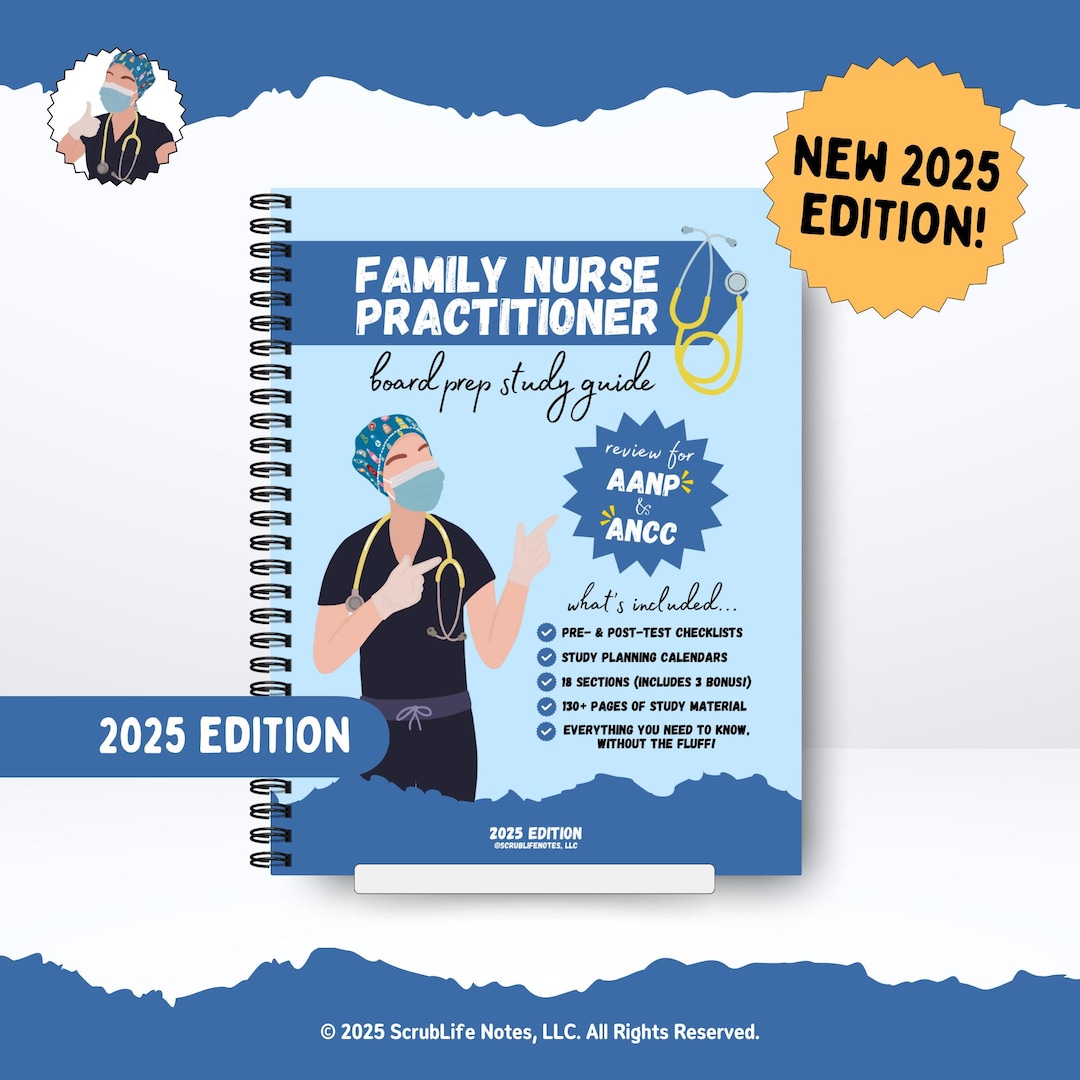 The 2025 Family Nurse Practitioner Board Prep Study Guide | Spiral ...