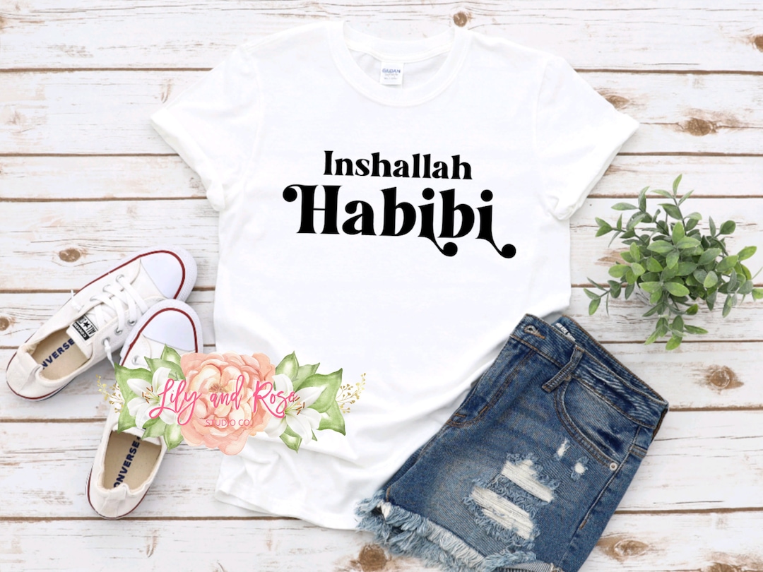 Habibi T-shirt, Inshallah Habibi Shirt, Arabic Top - Etsy