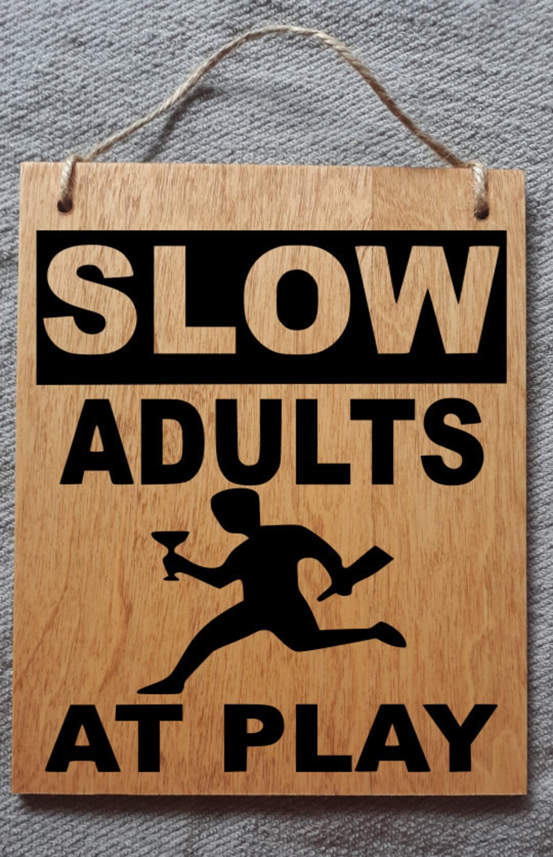 Slow Adults at Play, Adult Humor, Drinking, Funny Sign - Etsy