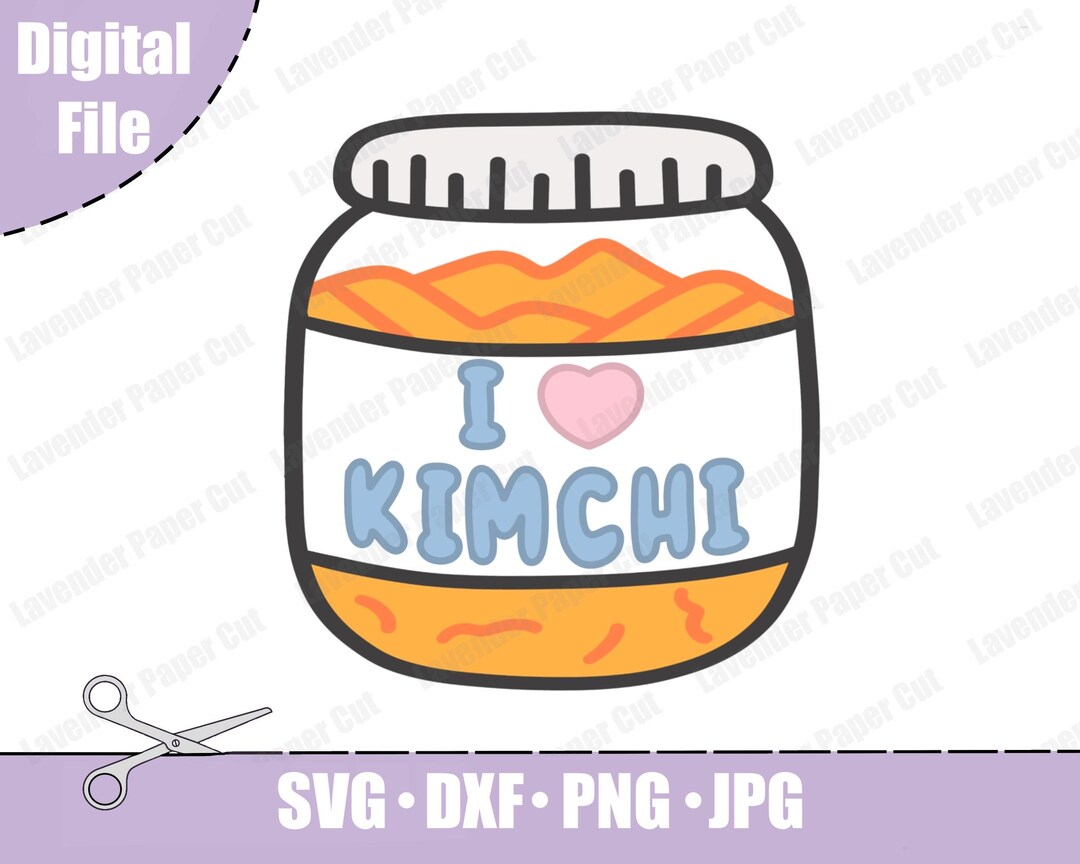 Kimchi Jar SVG: I Heart Kimchi Clipart, Korean Food (digital File) - Etsy