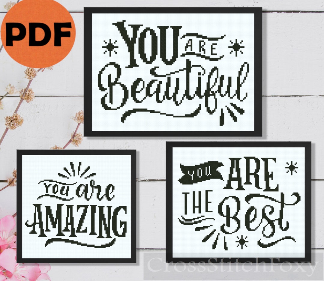 Inspirational Quotes Set Cross Stitch Patterns PDF, You Are Amazing ...