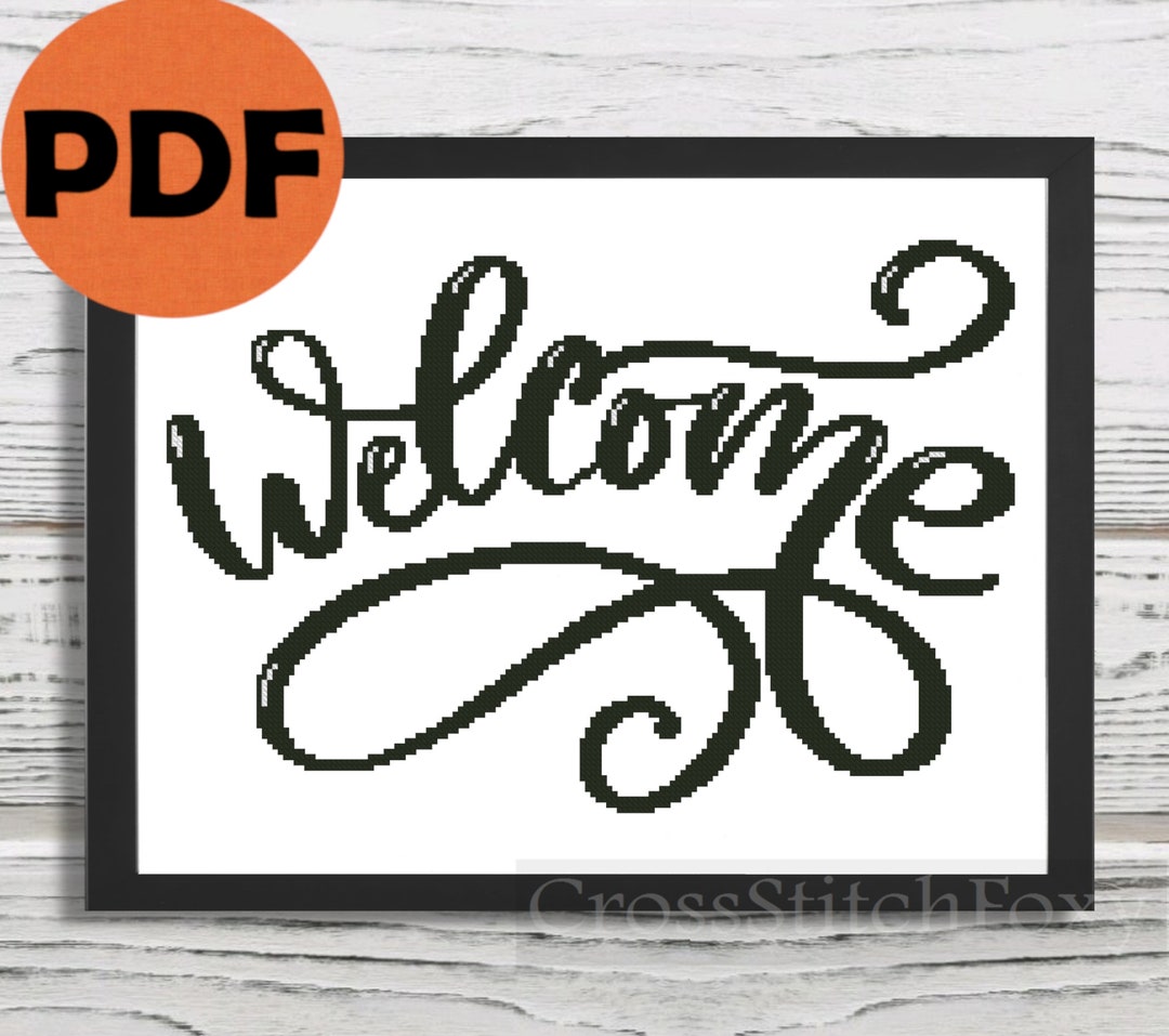 Welcome Sign Cross Stitch Pattern PDF, Home Sign Counted Cross Stitch ...