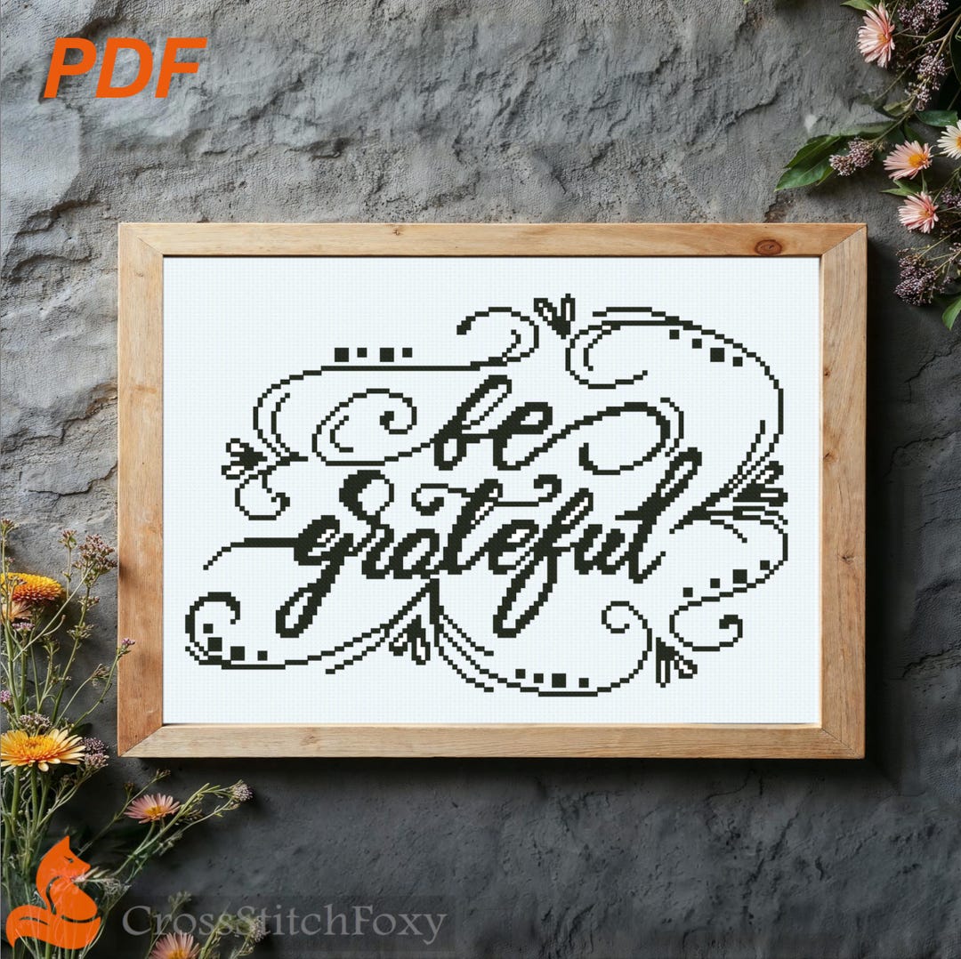 Be Grateful Cross Stitch Pattern: Home Decor DIY (PDF Download) - Etsy