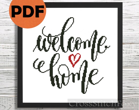 Welcome Home Cross Stitch Pattern PDF Home Sign Counted Cross | Etsy