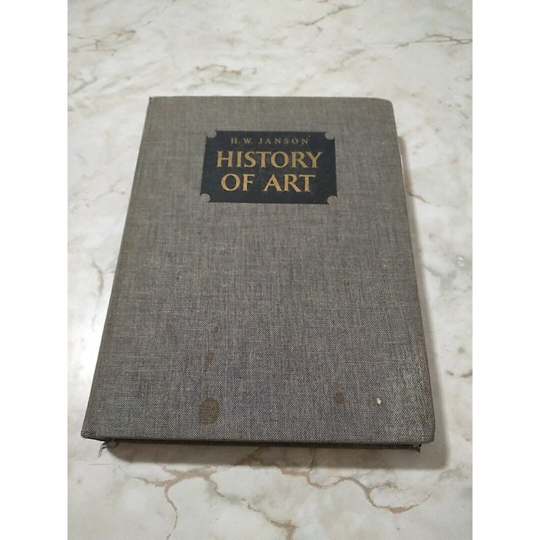 Vintage History of Art by H.W. Janson First Printing 1962? Hardcover W ...