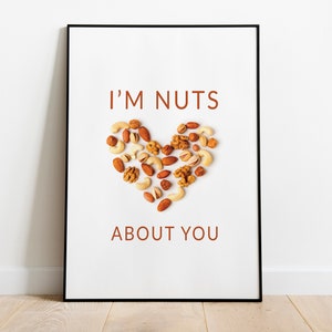I'm Nuts About You Poster - Etsy