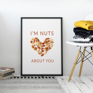 I'm nuts about you poster | Etsy