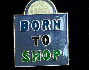 Born to Shop Brooch Shoppers Pin Shoes and Bags Mixed Metal Jewelry - Etsy