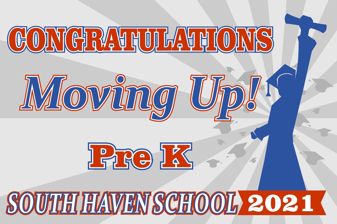Pre K Moving up Sign (south Haven) - Etsy