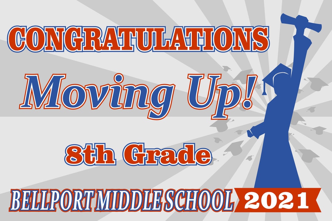 8th Grade Moving up Sign (BMS) - Etsy