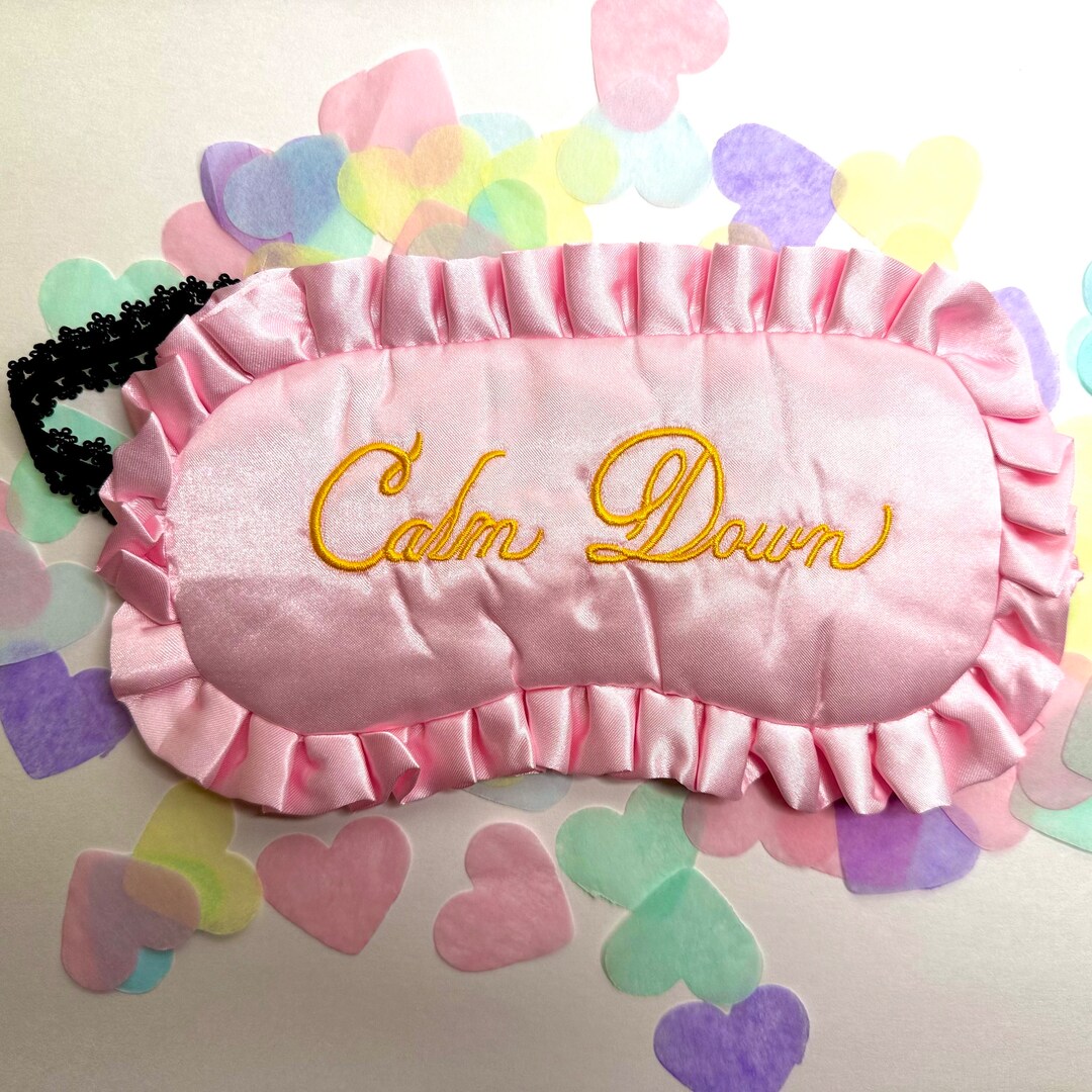 You Need to Calm Down Sleep Mask - Etsy