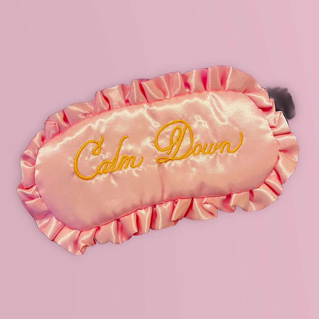 You Need to Calm Down Sleep Mask - Etsy